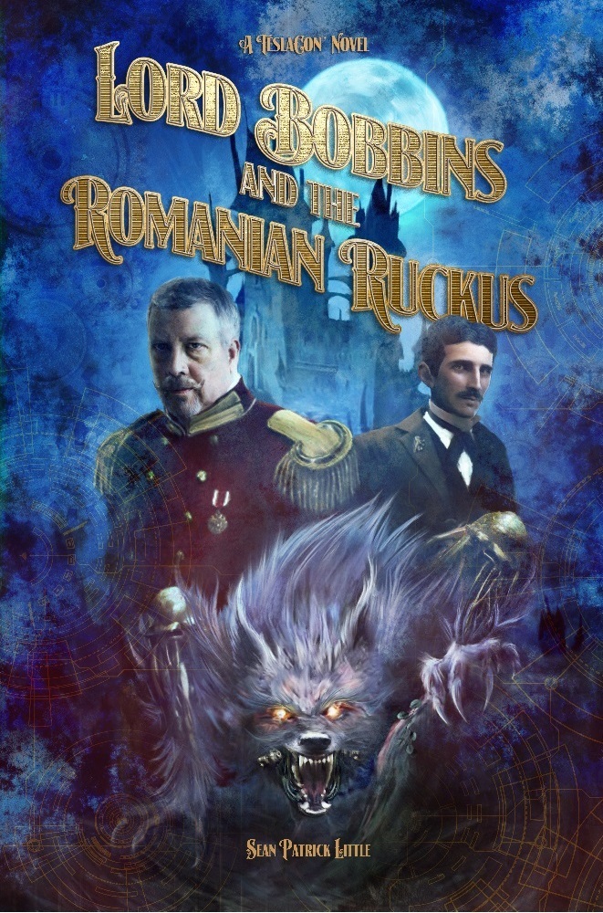 Lord Bobbins and the Romanian Ruckus by Sean Patrick Little | Goodreads