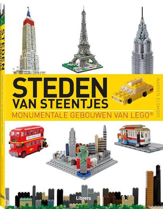 Steden van steentjes: Monumentale gebouwen van LEGO by Warren Elsmore ...