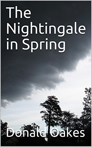 The Nightingale in Spring by Donald Oakes | Goodreads
