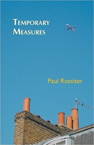 Temporary Measures by Paul Rossiter | Goodreads