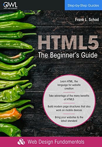 HTML5 — The Beginner’s Guide by Frank L. Schad | Goodreads