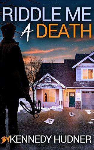 Riddle Me a Death by Kennedy Hudner | Goodreads