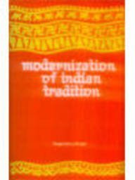 Modernization of Indian Tradition by Yogendra Singh | Goodreads