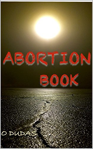 ABORTION BOOK by Bo Dudas | Goodreads