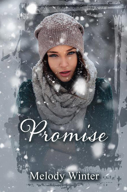 Promise by Melody Winter | Goodreads