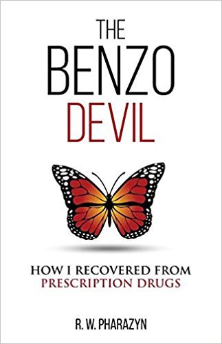 The Benzo Devil: How I Recovered From Prescription Drugs by R.W ...