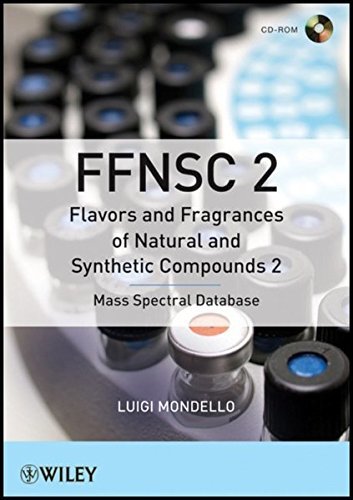 Flavors and Fragrances of Natural and Synthetic Compounds 2 by Luigi ...