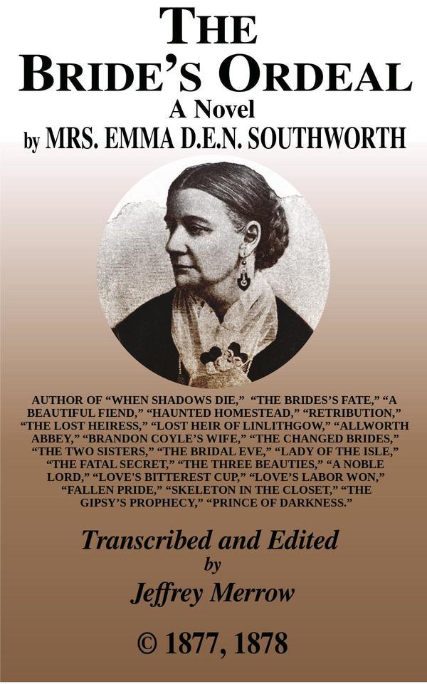 The Bride's Ordeal by E.D.E.N. Southworth | Goodreads