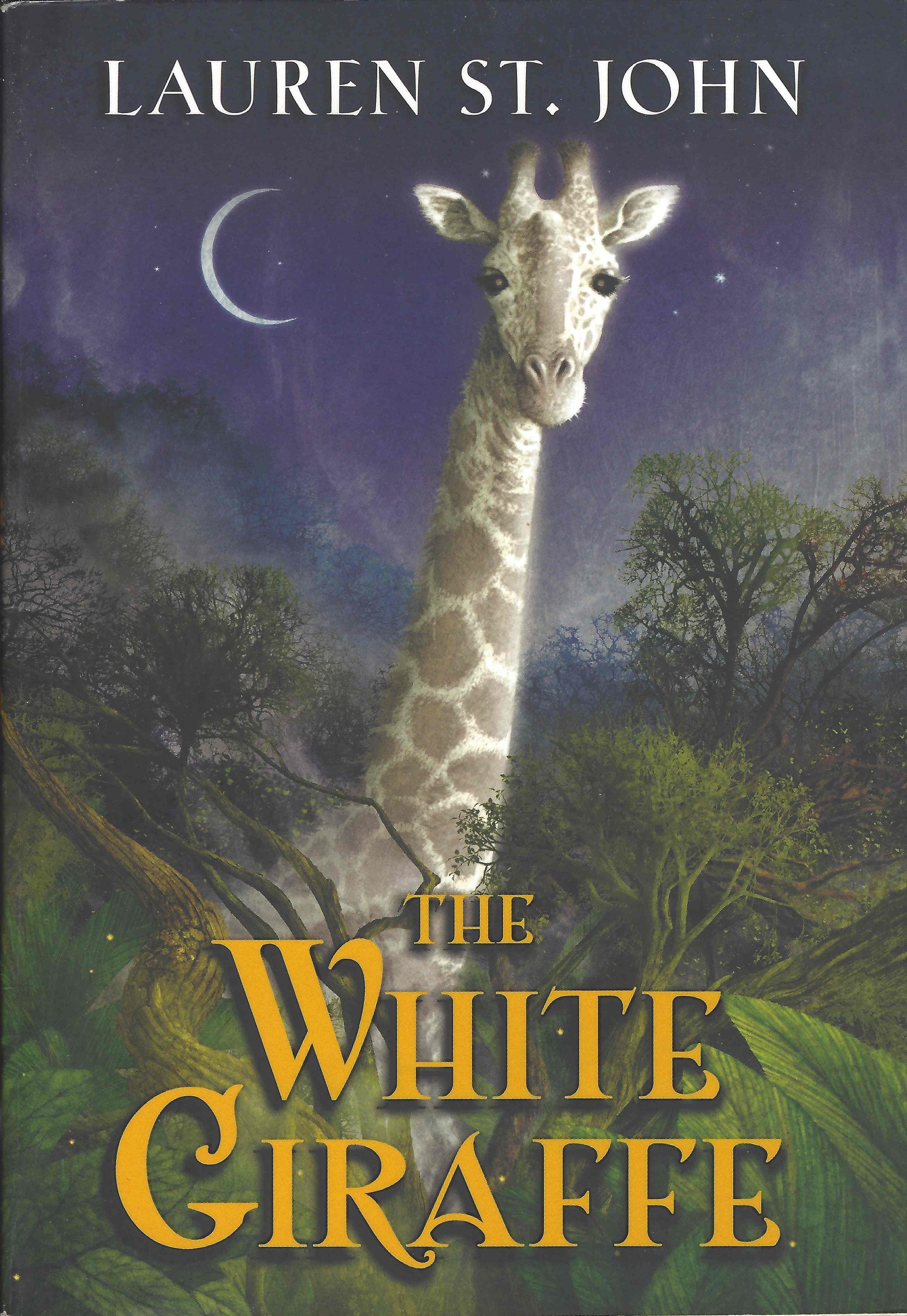 The White Giraffe by Lauren St. John | Goodreads