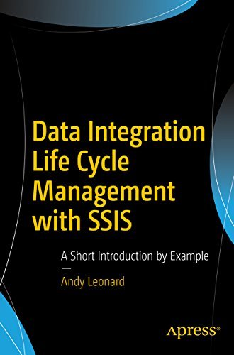 Data Integration Life Cycle Management with SSIS: A Short Introduction ...
