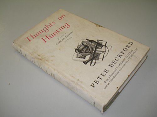 Thoughts on Hunting by Peter Beckford | Goodreads