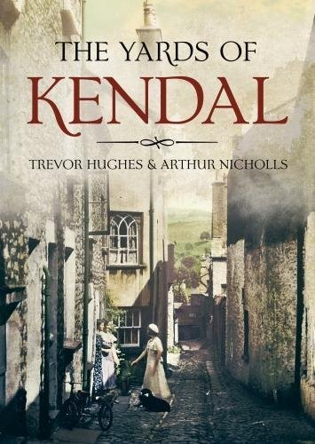 The Yards of Kendal by Trevor Hughes | Goodreads