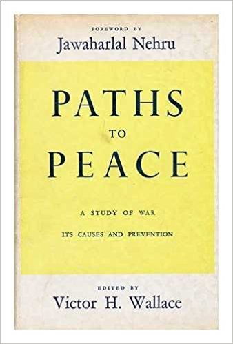 Paths to Peace by Victor H. Wallace | Goodreads