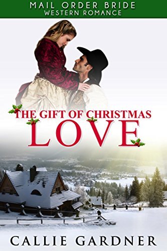 The Gift of Christmas Love by Callie Gardner | Goodreads