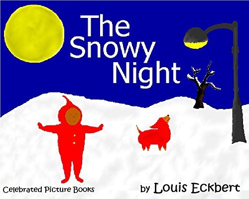 The Snowy Night by Louis Eckbert | Goodreads