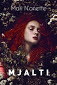 Mjalti by Mari N'anette | Goodreads