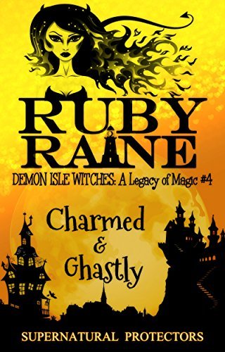 The Ghastly Soul, She Persisted (Wicked Good Witches: A Legacy of Magic) by Ruby Raine | Goodreads