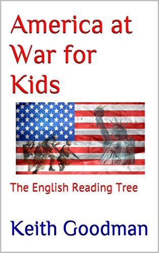 America at War for Kids: The English Reading Tree by Keith Goodman ...