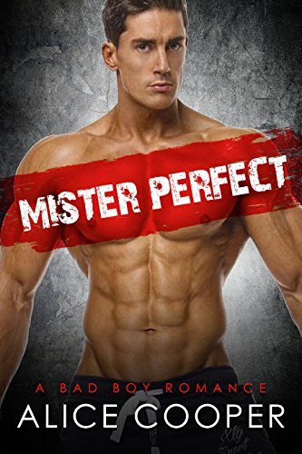 Mister Perfect by Alice Cooper | Goodreads