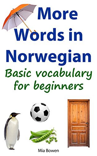 More Words in Norwegian: Basic vocabulary for beginners (Learn ...