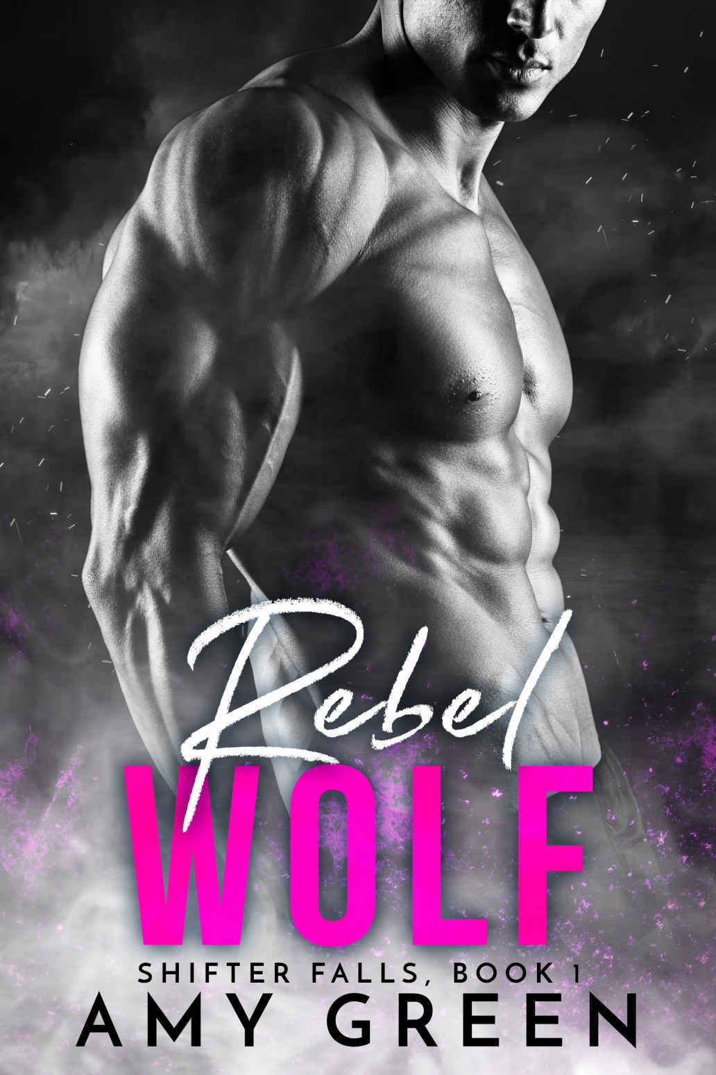 Rebel Wolf (Shifter Falls, #1) by Amy Green | Goodreads