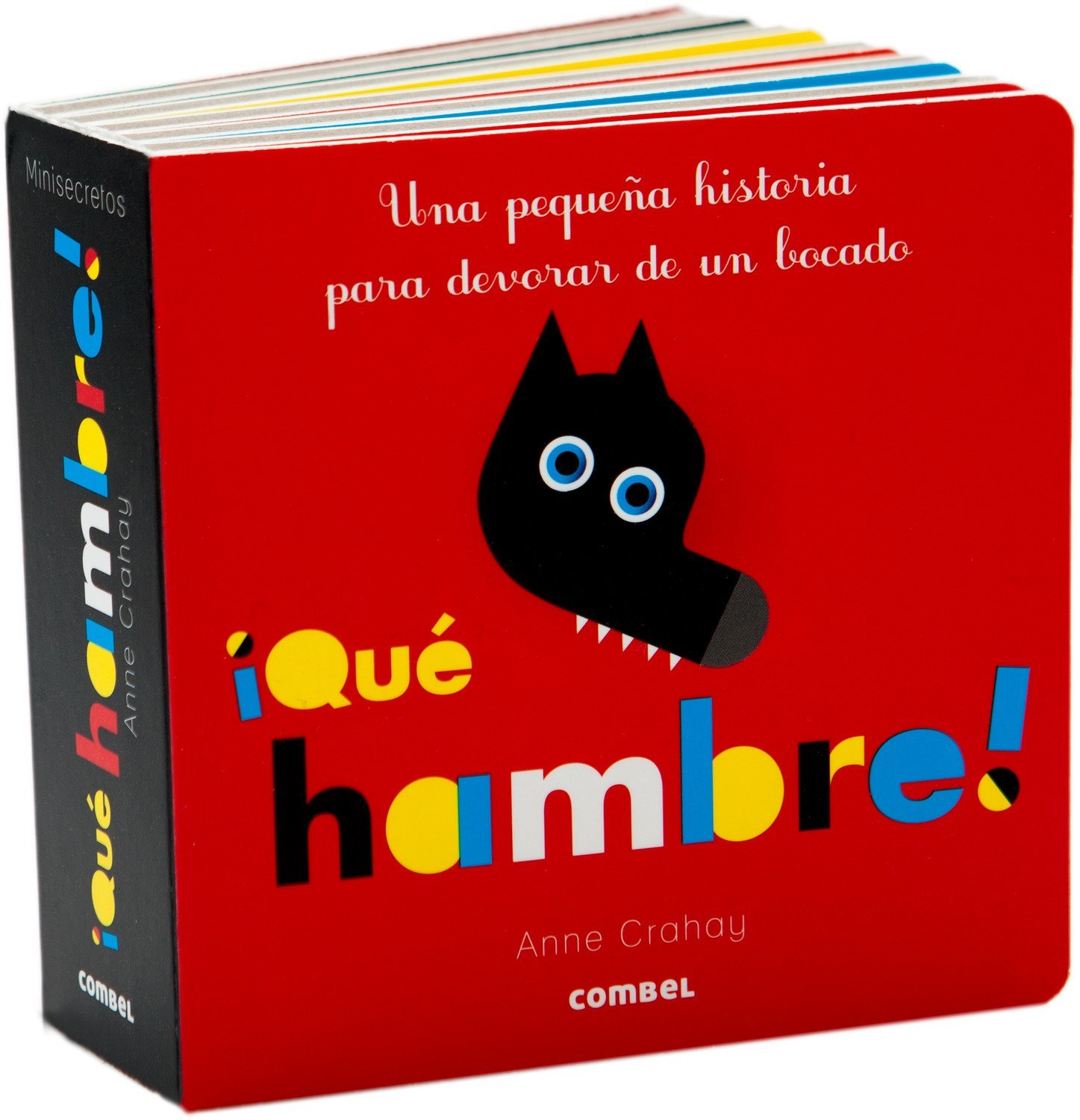 ¡Qué hambre! (Minisecretos) (Spanish Edition) by Anne Crahay | Goodreads