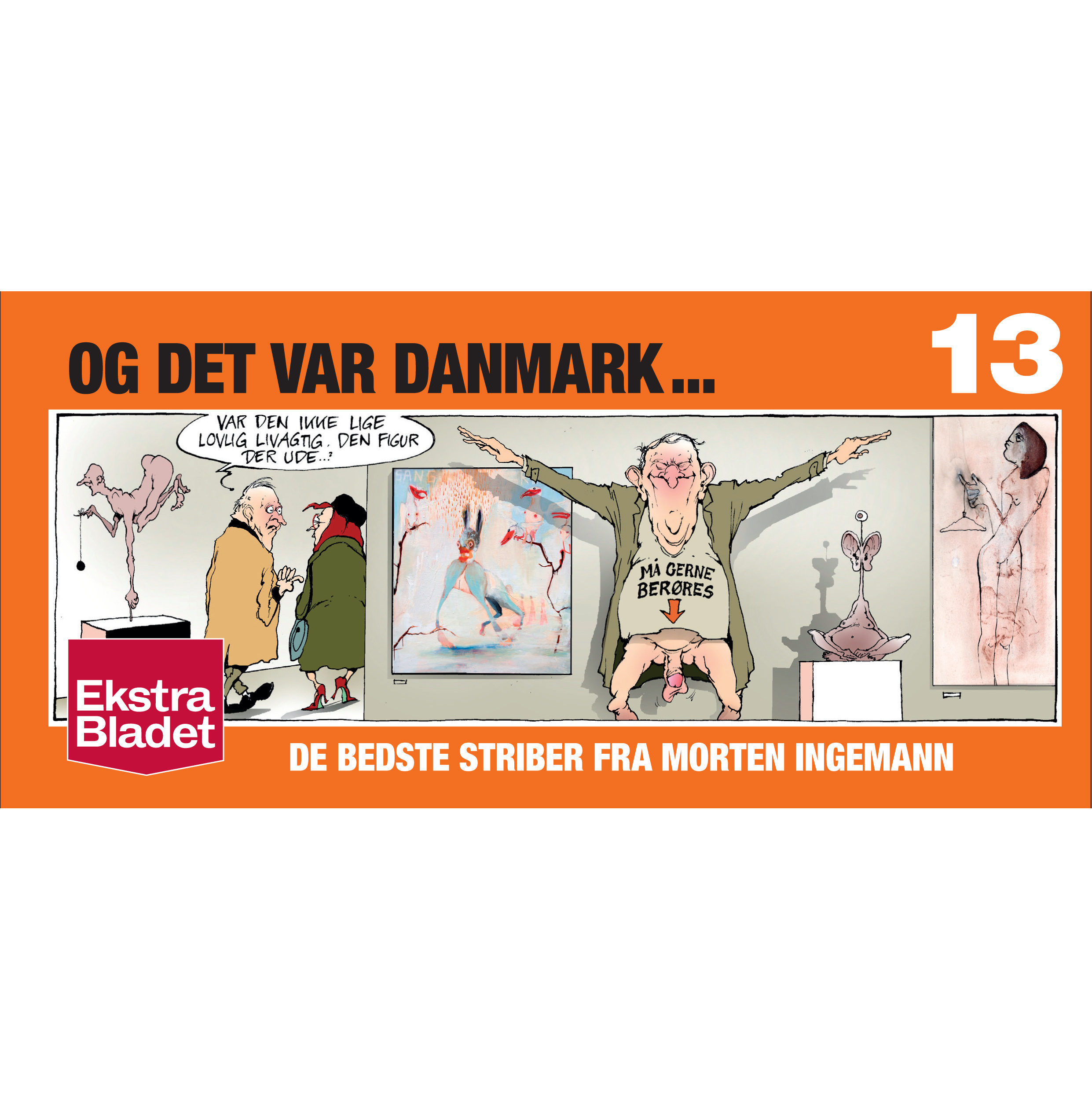 Og det var Danmark 13 by Morten Ingemann | Goodreads