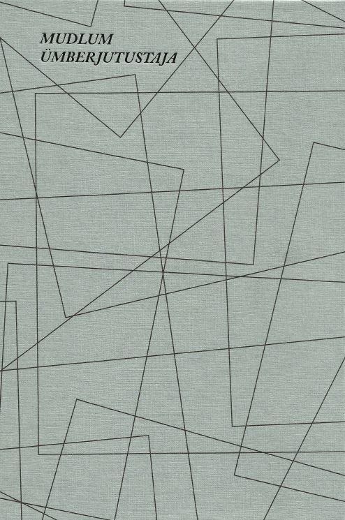 Ümberjutustaja by Mudlum | Goodreads