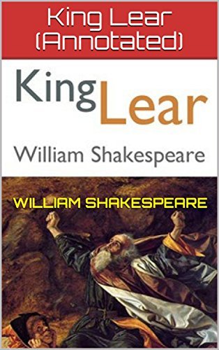 King Lear (Annotated) by William Shakespeare | Goodreads