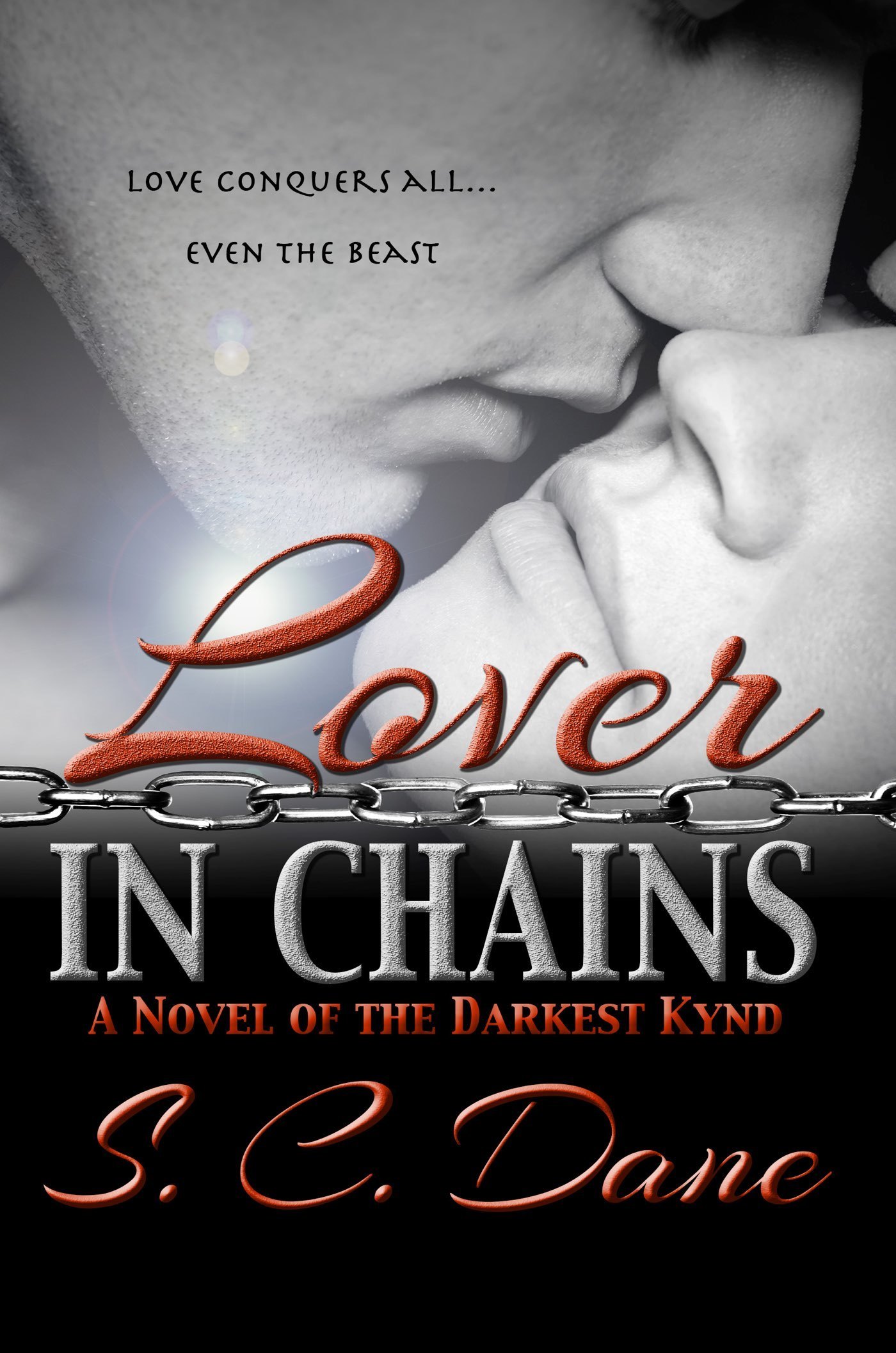 Lover In Chains (Darkest Kynd) by S.C. Dane | Goodreads