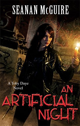 An Artificial Night (Toby Daye) by Seanan McGuire | Goodreads