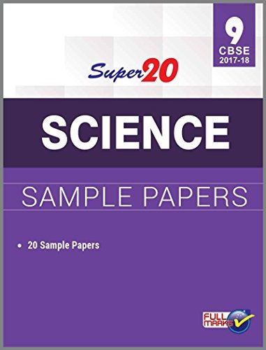 Super20 Science Sample Papers Class 9th CBSE 2018-19 by Jasvinder Kaur ...