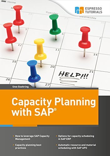Capacity Planning with SAP by Uwe Goehring | Goodreads