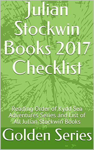 Julian Stockwin Books 2017 Checklist: Reading Order of Kydd Sea ...