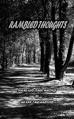 Rambled Thoughts: Poems and Other Musings by Lee'Ann Imel-Hartford ...