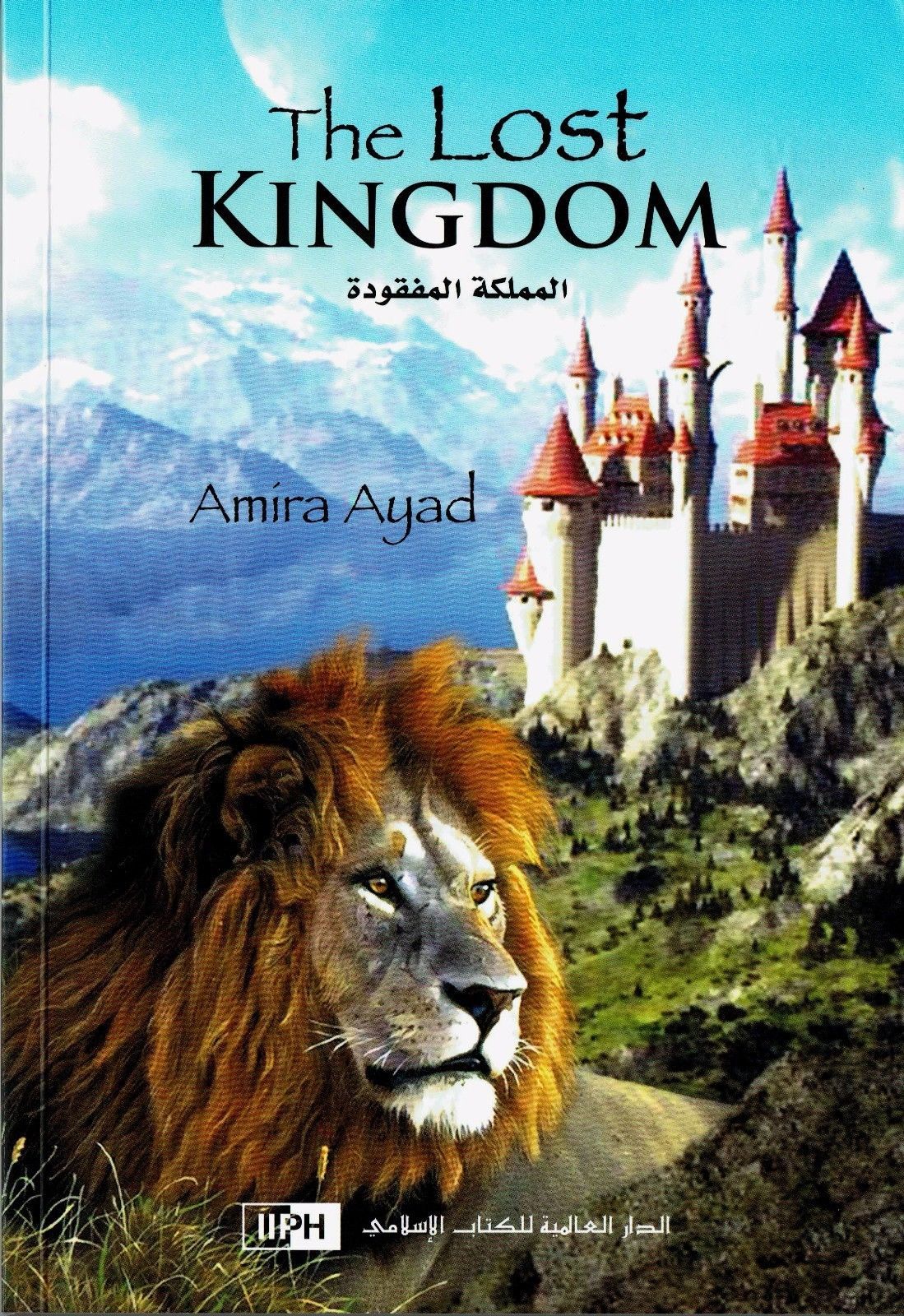 The Lost Kingdom by Amira Ayad | Goodreads