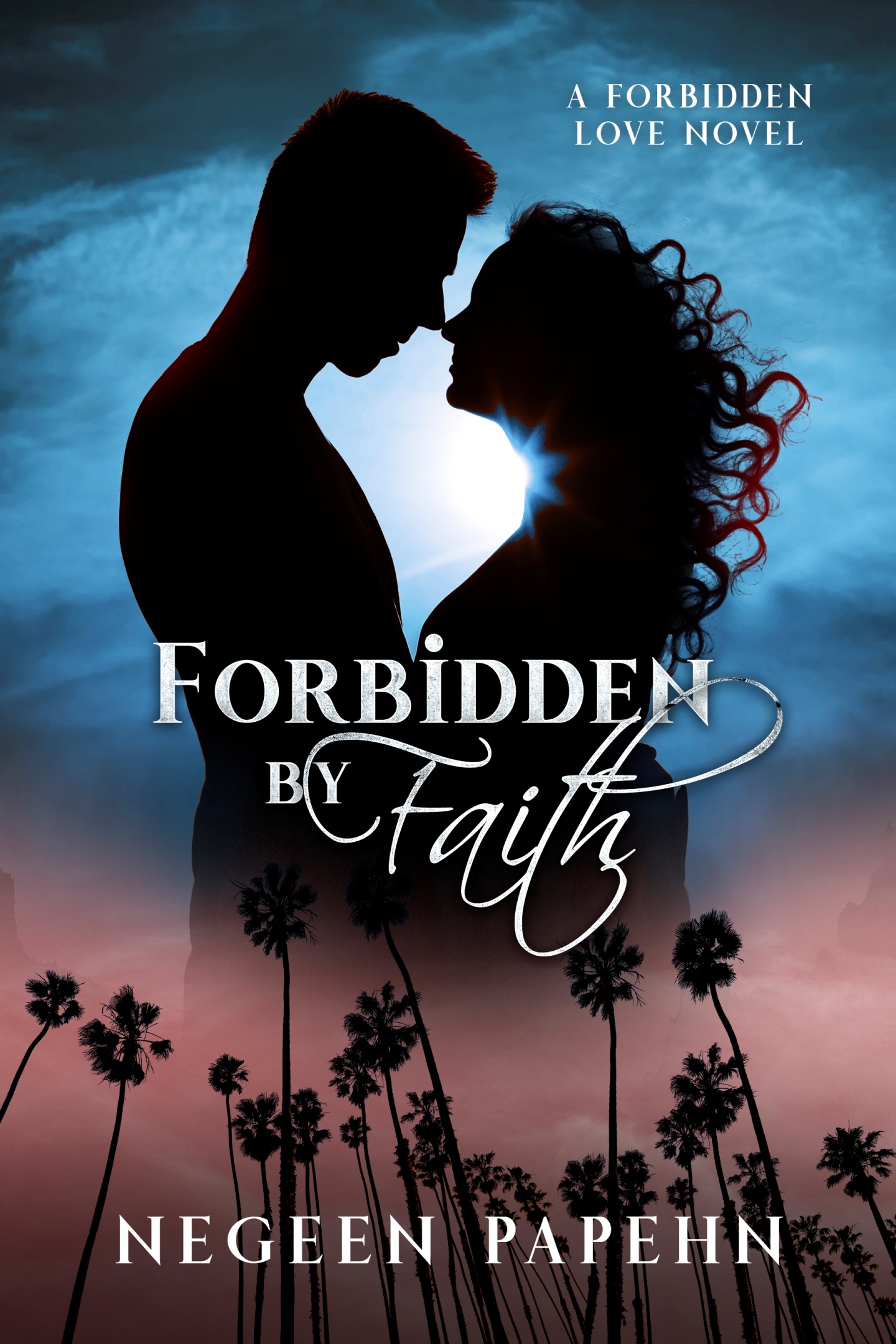 Forbidden by Faith (Forbidden Love, #1) by Negeen Papehn | Goodreads