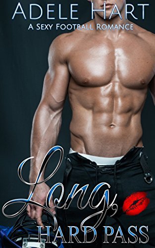 Long, Hard Pass by Adele Hart | Goodreads