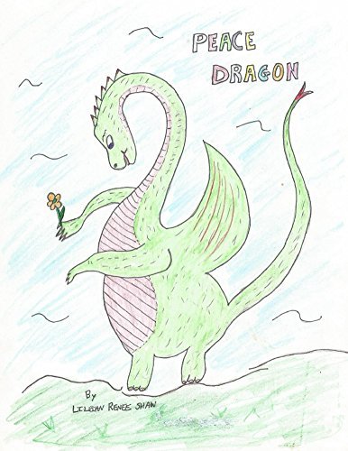 Peace Dragon by Lillian Renee Shaw | Goodreads