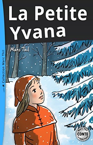 La Petite Yvana (French Edition) by Marc Thil | Goodreads