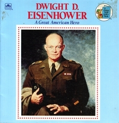 Dwight D. Eisenhower: A Great American Hero by Jack C. Harris | Goodreads