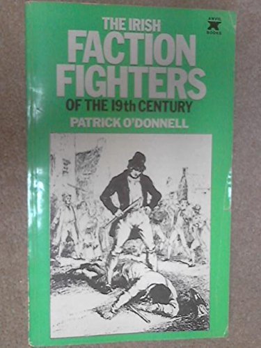 Irish Faction Fighters - O/P by O'DONP | Goodreads