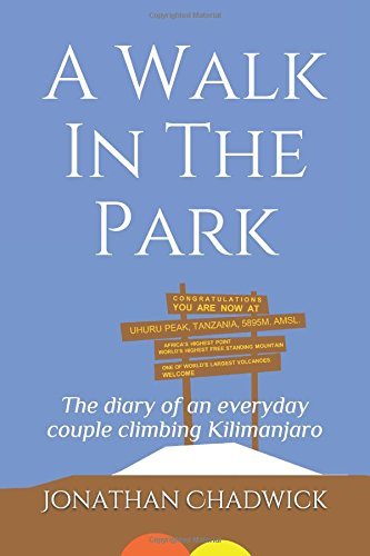 A Walk In The Park: The diary of an everyday couple climbing ...