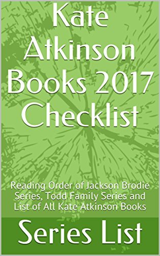 Kate Atkinson Books 2017 Checklist: Reading Order of Jackson Brodie ...