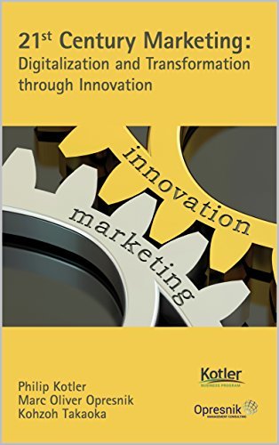 21st Century Marketing: Digitalization and Transformation through ...