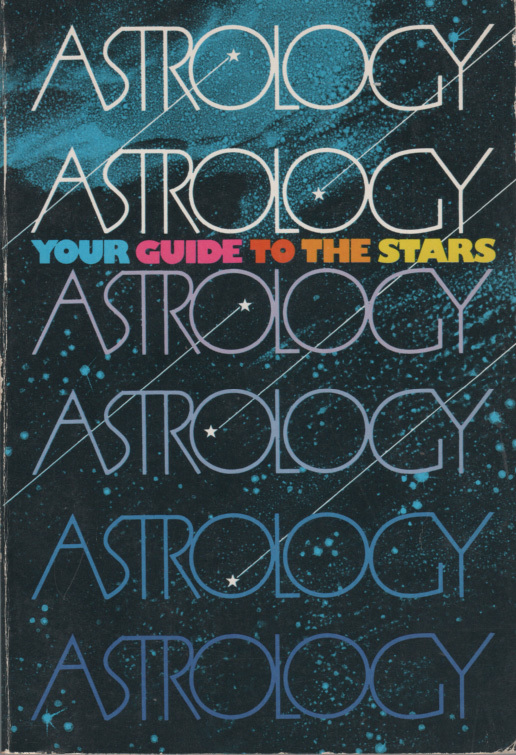 Astrology: Your Guide to the Stars by Arco Publishing Inc | Goodreads