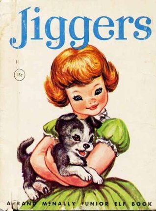Jiggers by Joy Muchmore Lacey | Goodreads