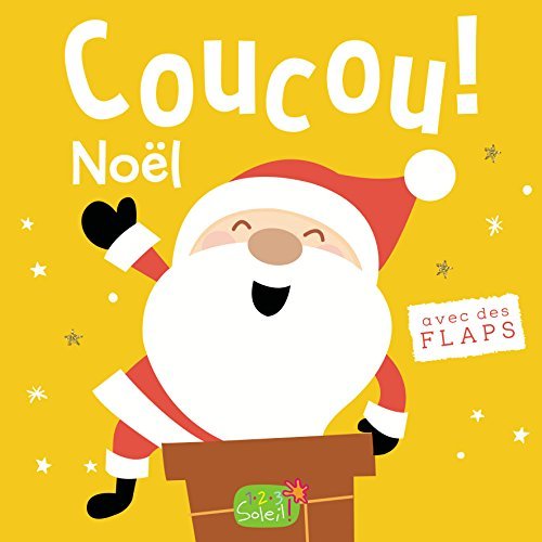 Coucou c'est qui ? : Père Noël by Various | Goodreads