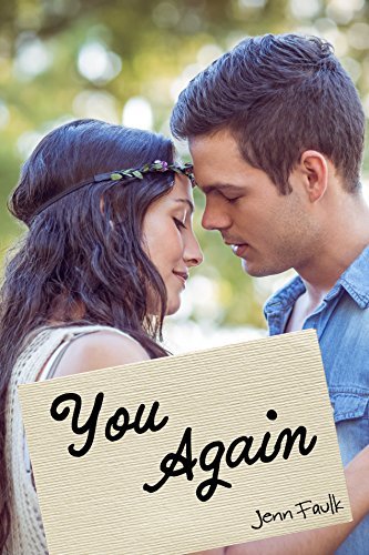 You Again by Jenn Faulk | Goodreads