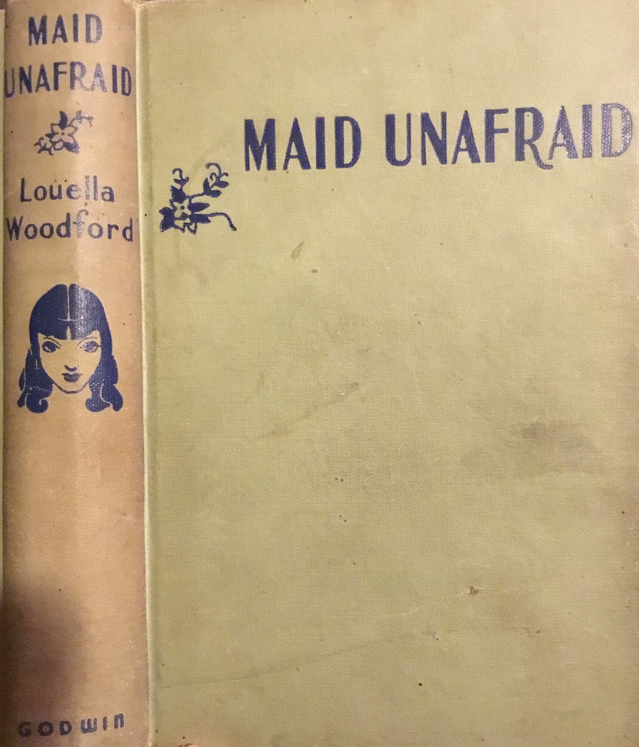 Maid Unafraid by Louella Woodford | Goodreads